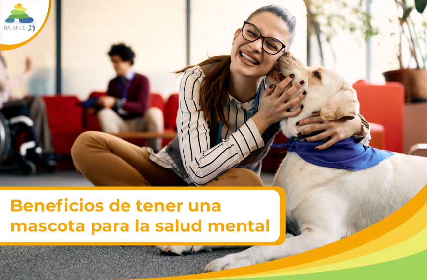Beneficios de tener una mascota para la salud mental - Balance 24